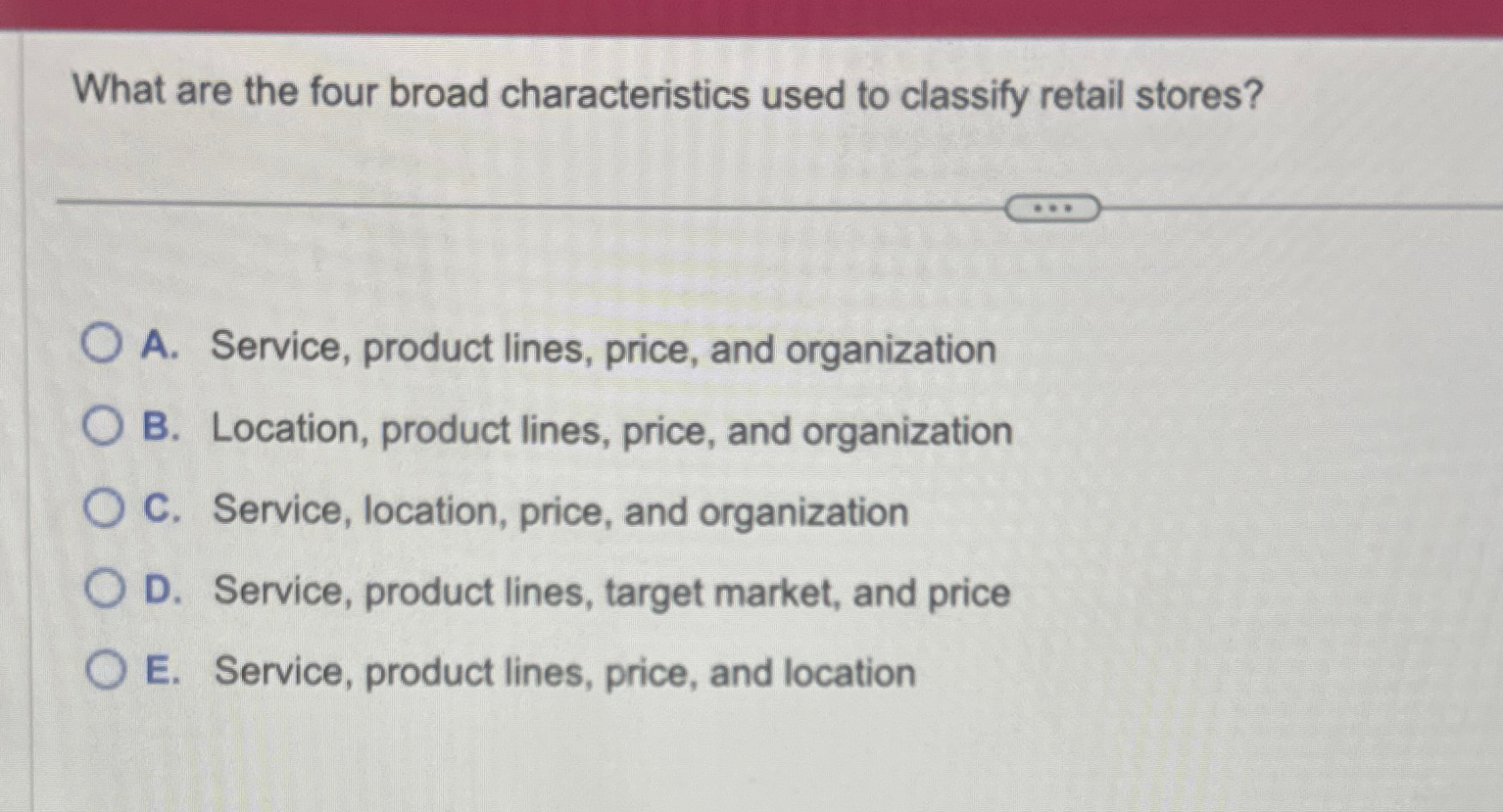 Solved What are the four broad characteristics used to | Chegg.com