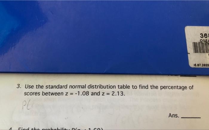 Solved 3. Use the standard normal distribution table to find | Chegg.com