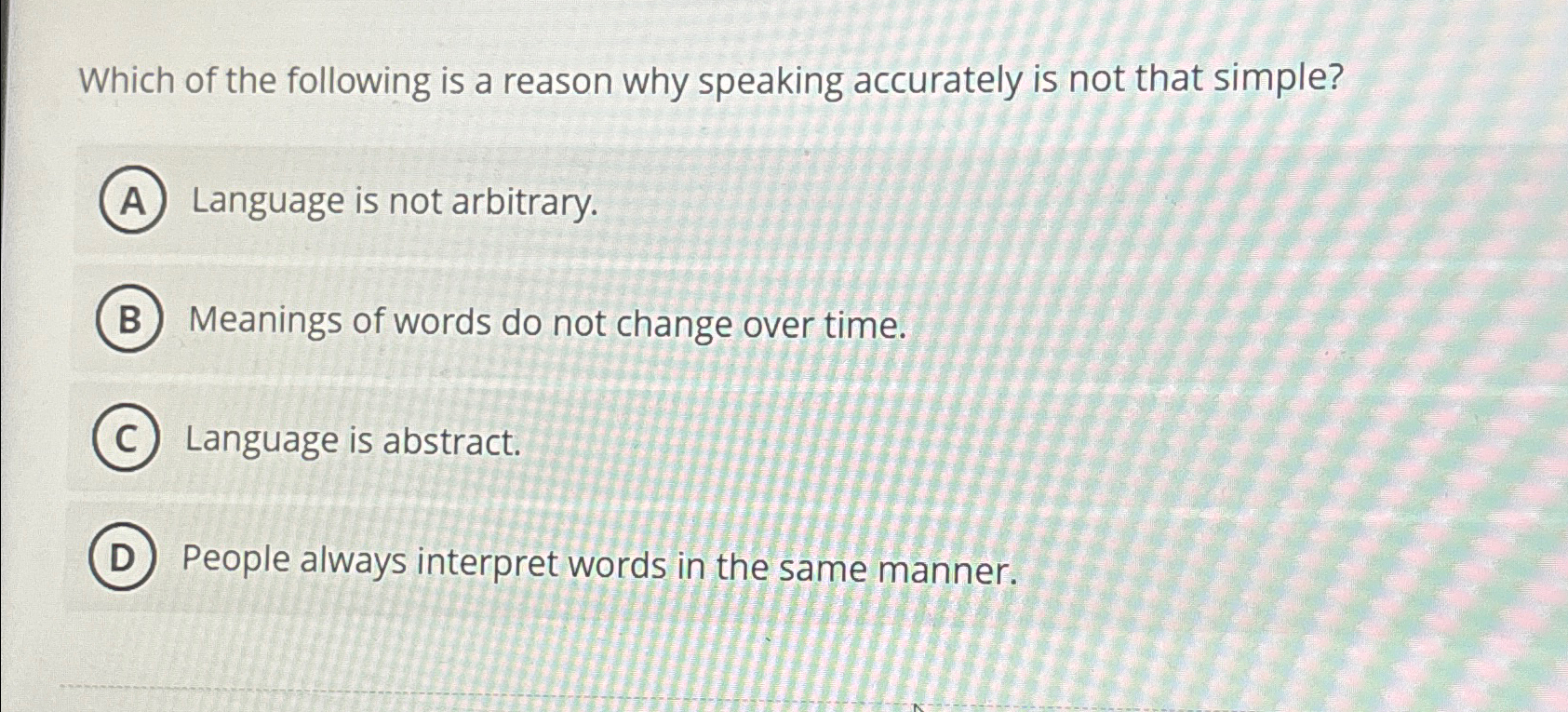 Solved Which of the following is a reason why speaking | Chegg.com