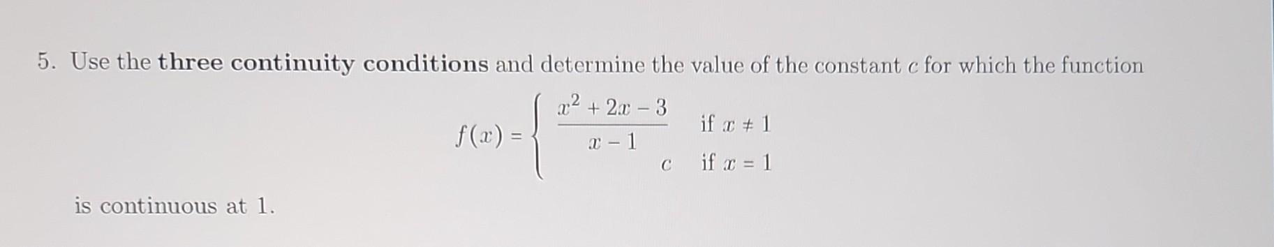Solved 5. Use the three continuity conditions and determine | Chegg.com