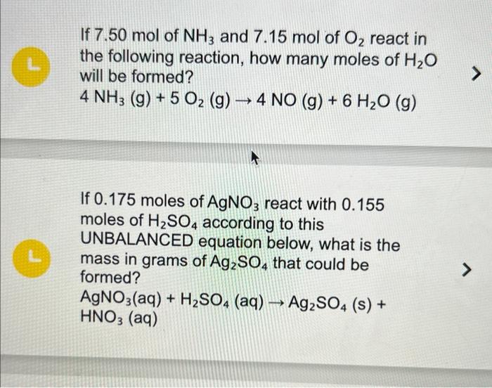 Solved If 7.50 mol of NH3 and 7.15 mol of O2 react in the | Chegg.com