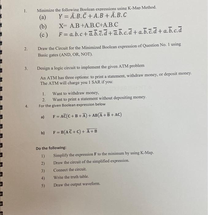 Solved 1 Minimize The Following Boolean Expressions Using