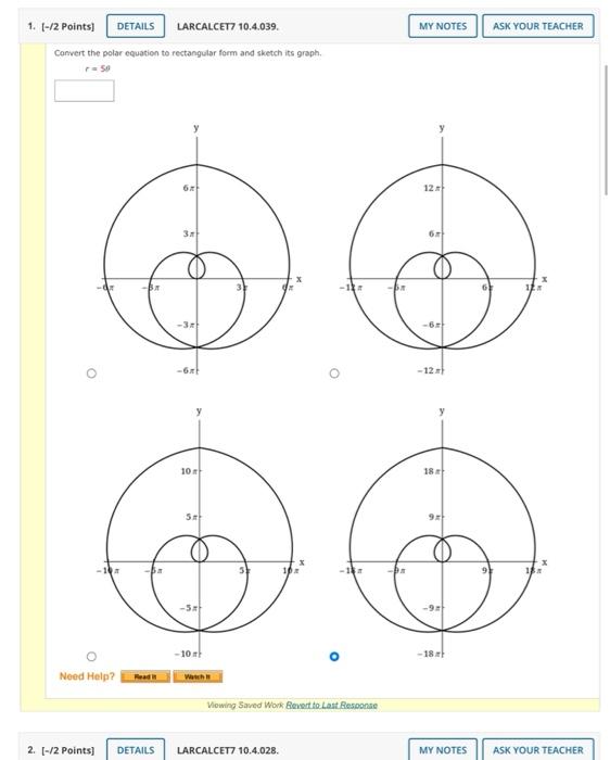 Solved Convert the polar equation to rectangular form and | Chegg.com