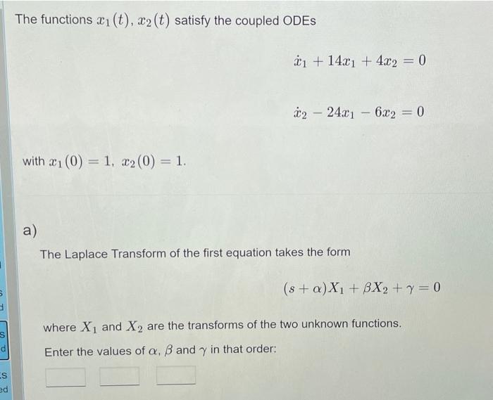 Solved The functions x1(t),x2(t) satisfy the coupled ODEs | Chegg.com
