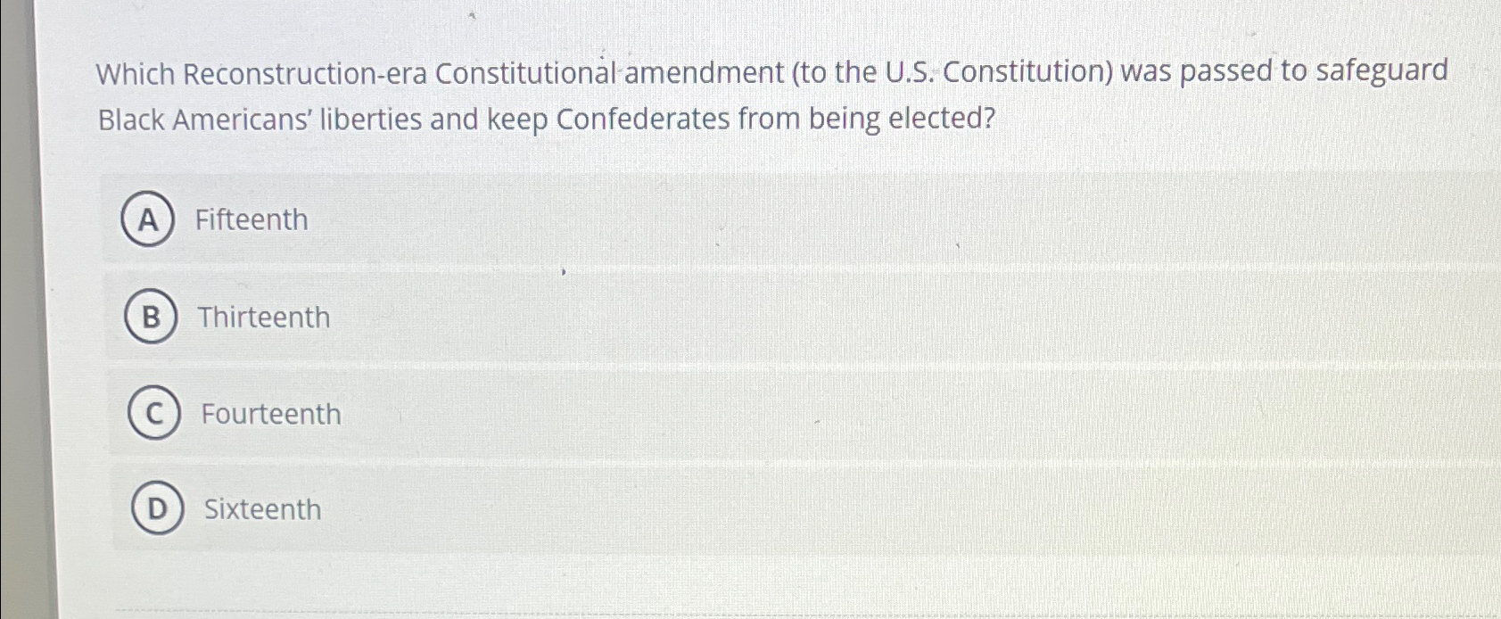 Solved Which Reconstruction-era Constitutional amendment (to | Chegg.com