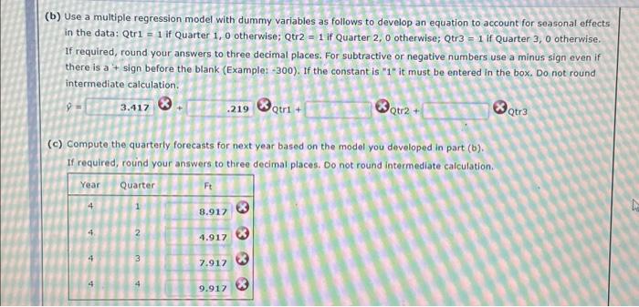 Solved (b) Use a multiple regression model with dummy | Chegg.com