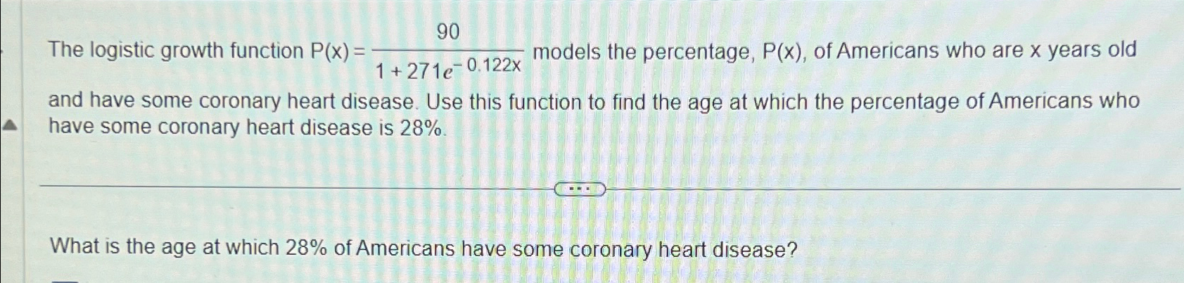 Solved The logistic growth function P(x)=901+271e-0.122x | Chegg.com