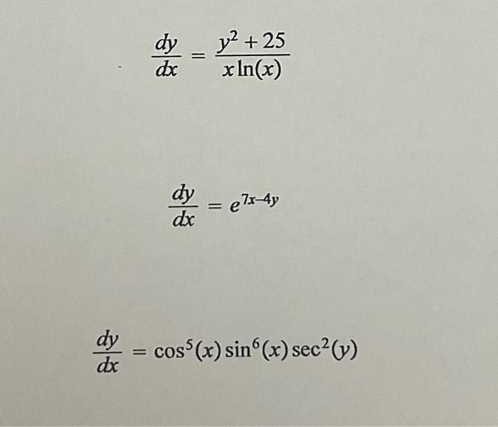 Solved Dxdy Xln X Y2 25 Dxdy E7x−4y
