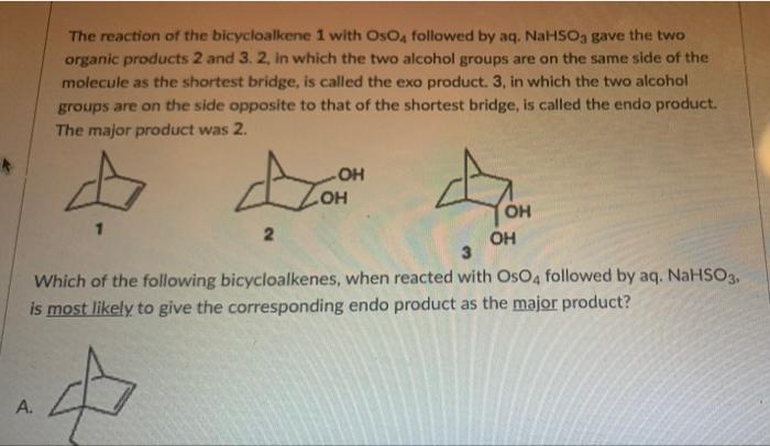 Solved The reaction of the bicycloalkene 1 with OsOA | Chegg.com