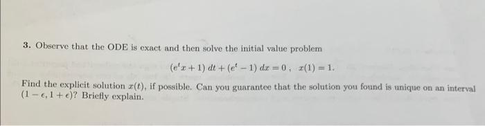 Solved 3. Observe that the ODE is exact and then solve the | Chegg.com