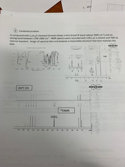 Solved 8. Combined problem A compound with CHO chemical | Chegg.com