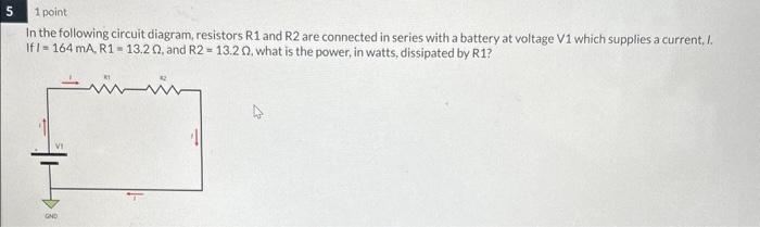 Solved in the following circuit diagram, resistors, R1 & R2 | Chegg.com