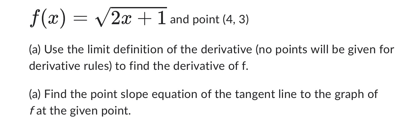 Solved f(x)=2x+12 ﻿and point (4,3)(a) ﻿Use the limit | Chegg.com