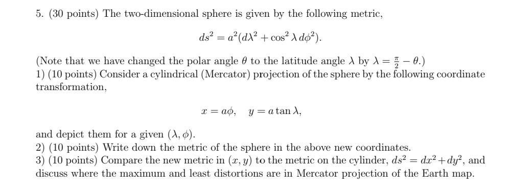 Solved 5. (30 points) The two-dimensional sphere is given by | Chegg.com