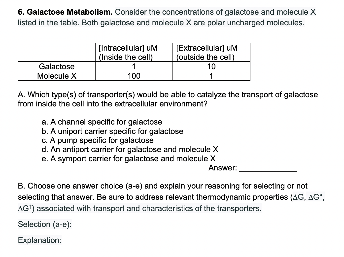 Solved Galactose Metabolism. Consider the concentrations of | Chegg.com