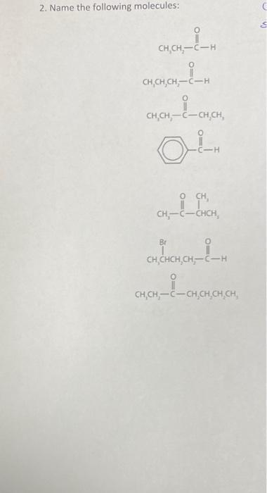 Solved 2. Name the following molecules: | Chegg.com