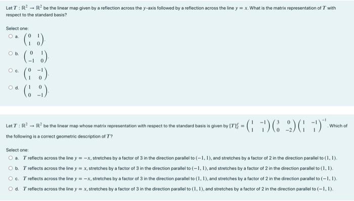 Solved Let T:R2→R2 be the linear map given by a reflection | Chegg.com