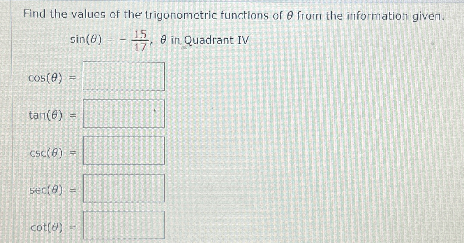 Solved Find the values of the trigonometric functions of θ | Chegg.com