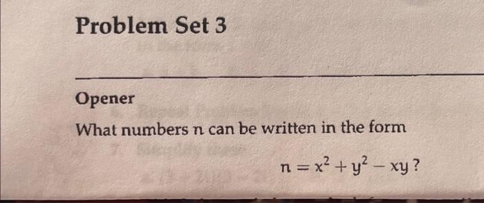 Solved Problem Set 3 Opener What numbers n can be written in | Chegg.com
