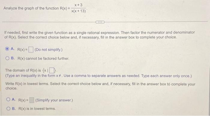 Solved Analyze the graph of the function R(x)=x(x+13)x+3. If | Chegg.com