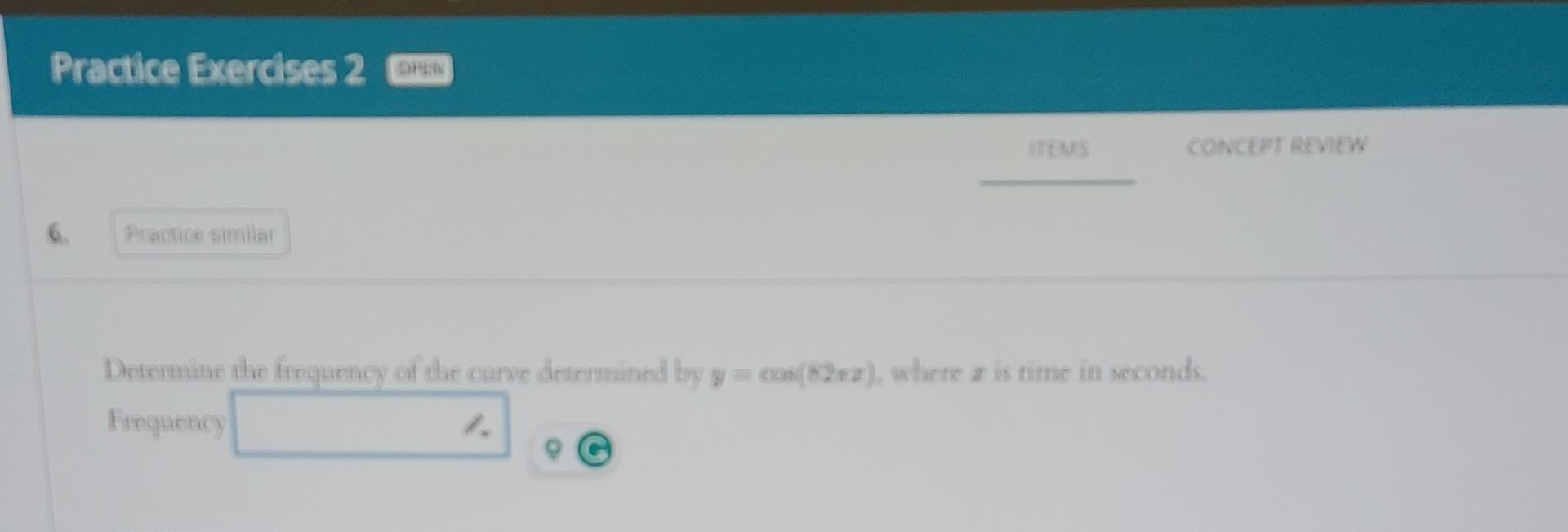 Solved Practice Exercises 26.Detrimita the frequency of the | Chegg.com