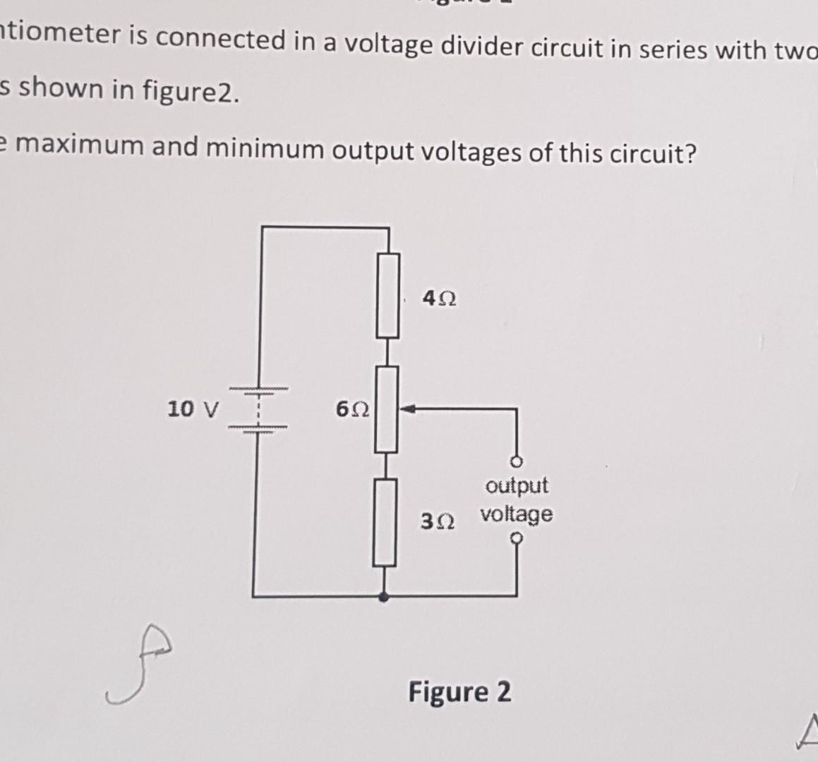 Solved ntiometer is connected in a voltage divider circuit | Chegg.com