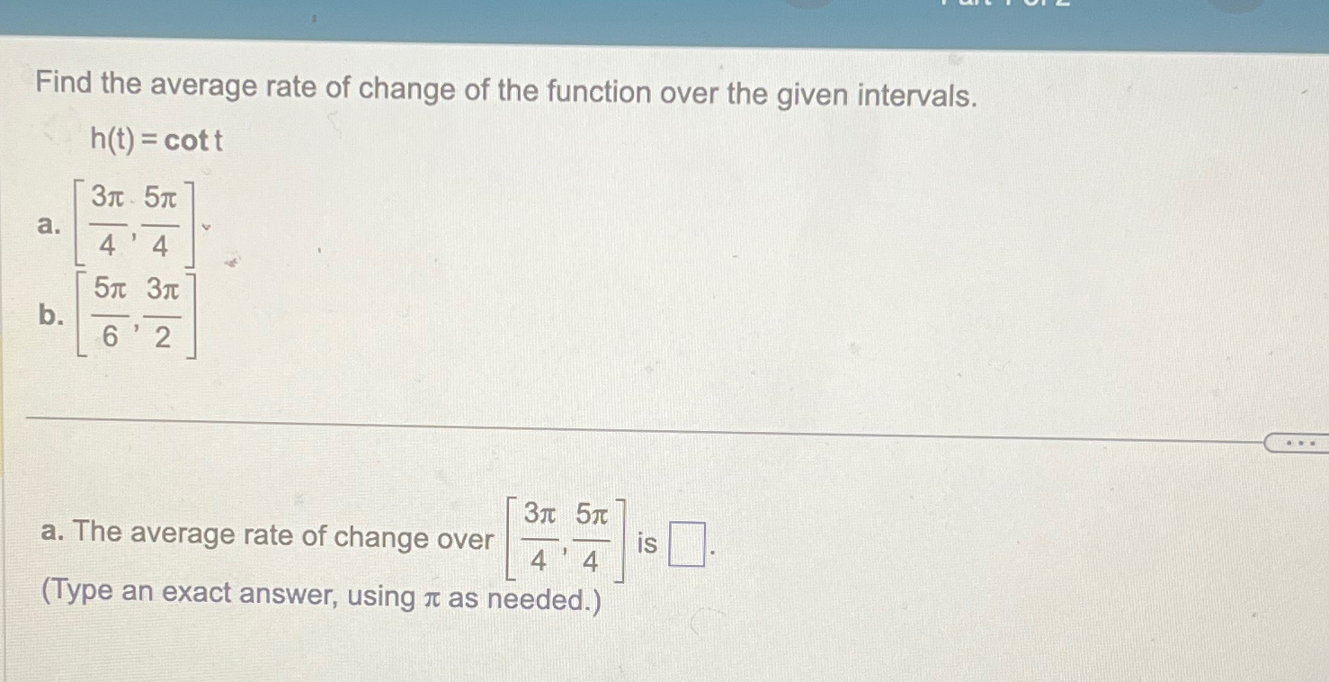 Solved Find the average rate of change of the function over | Chegg.com