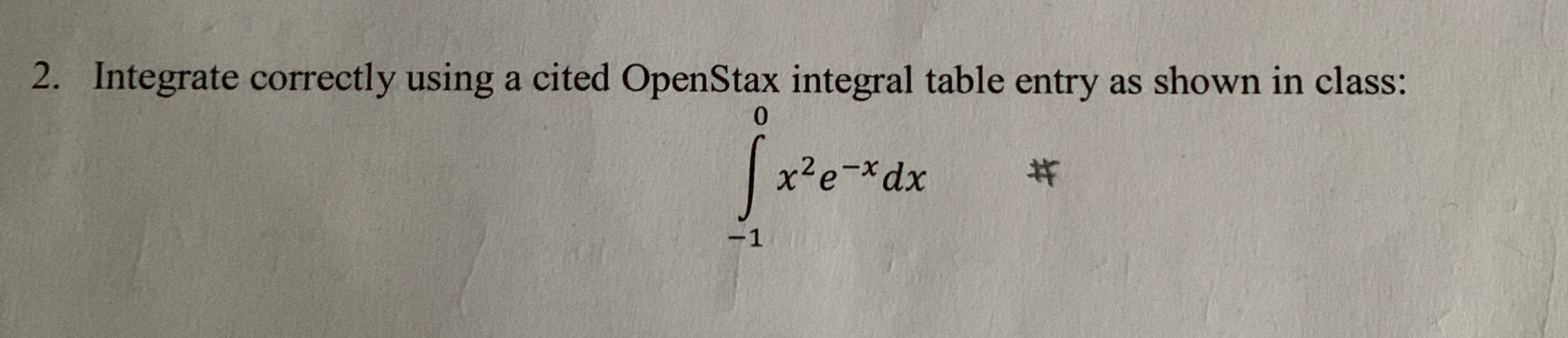 Integrate correctly using a cited OpenStax integral | Chegg.com