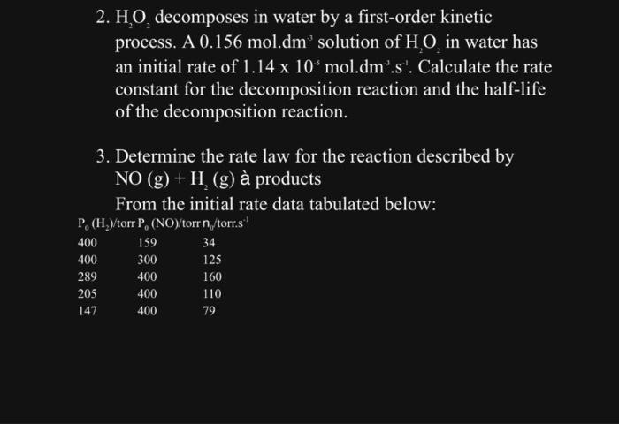 Solved 2. H2O2 decomposes in water by a first-order kinetic | Chegg.com
