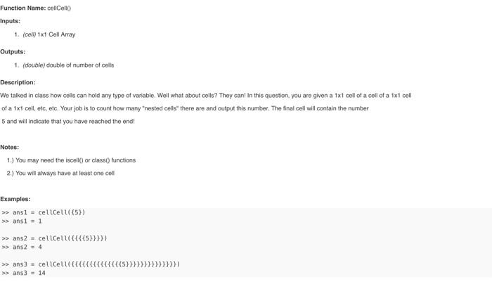 Solved Inputs: 1. (celi) 1×1 Cell Array Outputs: 1. (doubie) | Chegg.com
