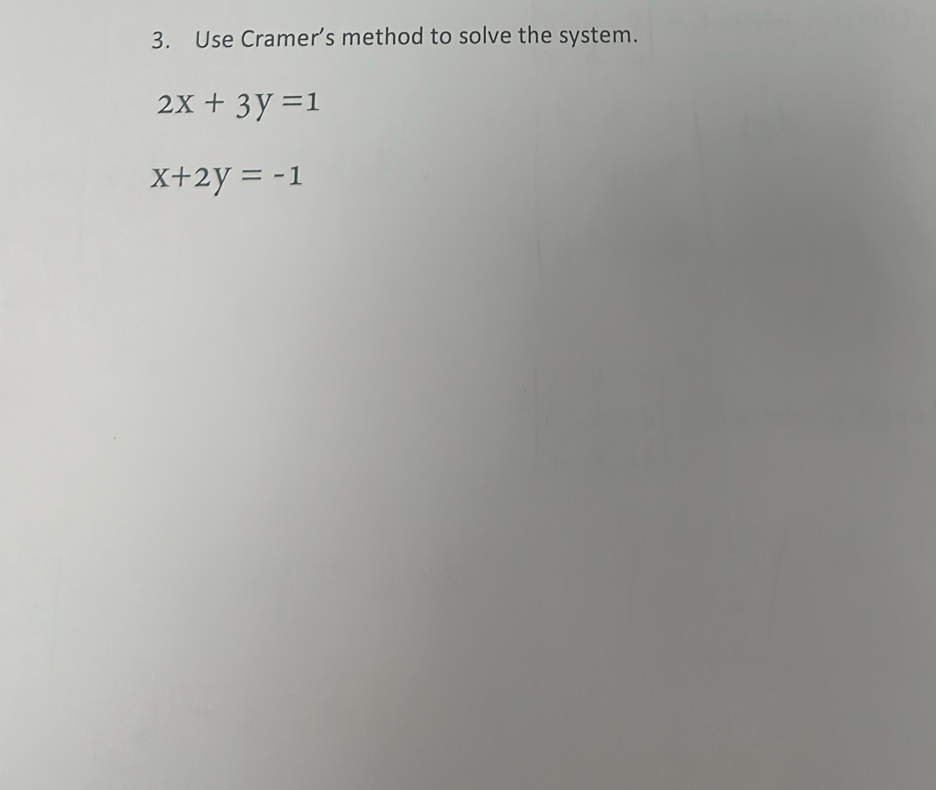 Solved Use Cramer's method to solve the | Chegg.com
