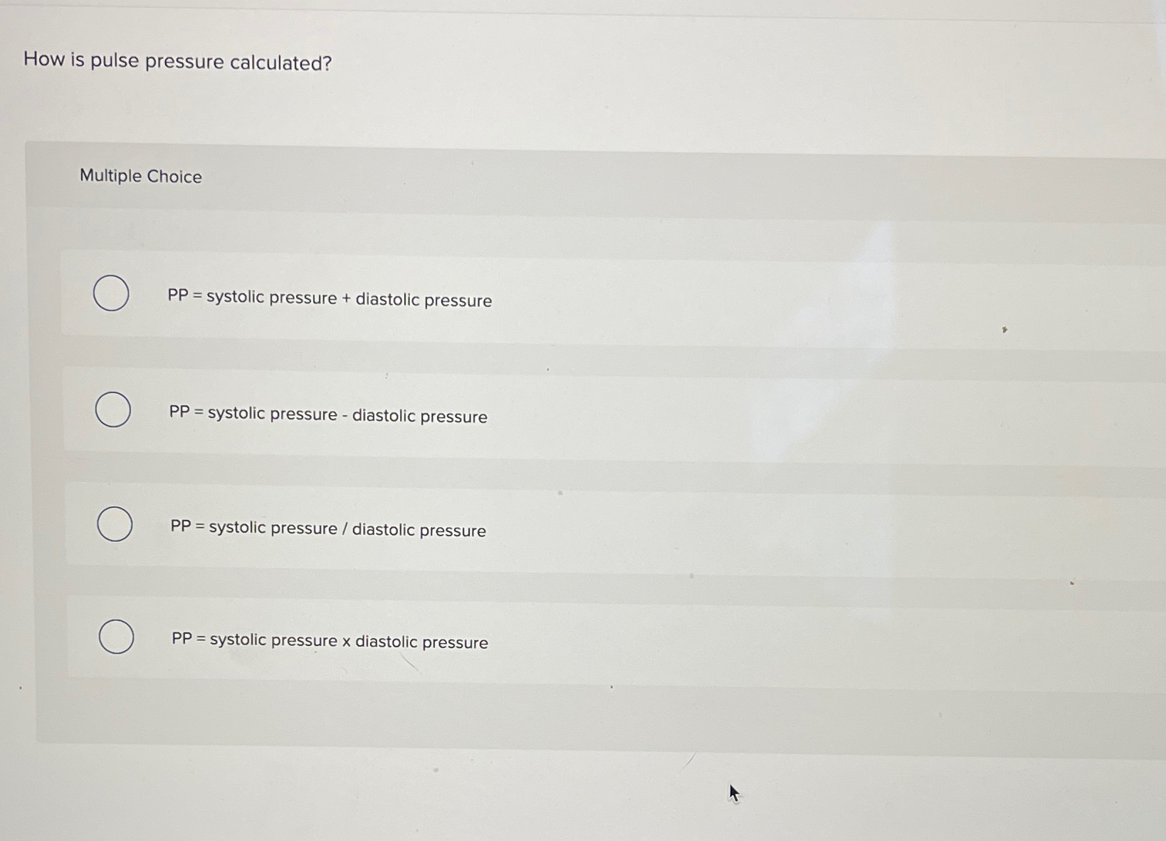 Solved How is pulse pressure calculated?Multiple ChoicePP= | Chegg.com