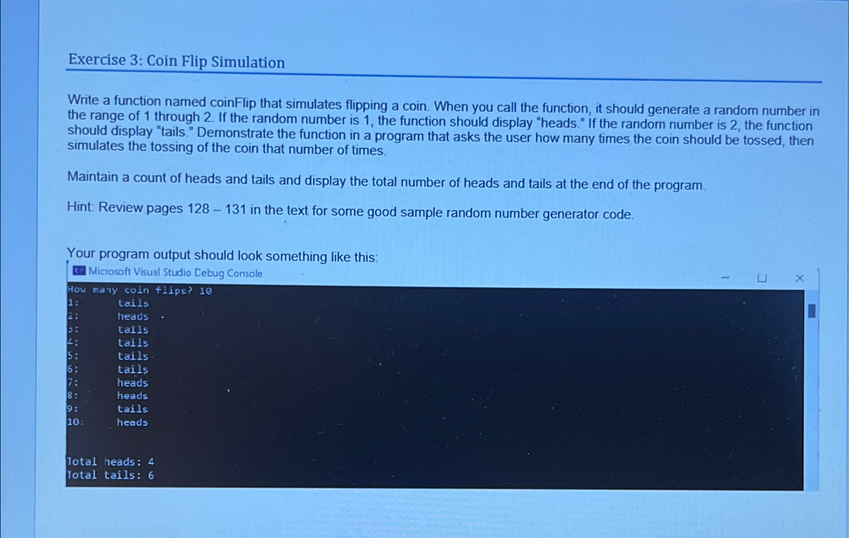 Solved Exercise 3: Coin Flip SimulationWrite a function | Chegg.com