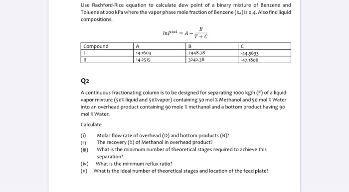 Use Rachford-Rice equation to calculate dew point of | Chegg.com