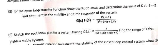 Solved (5) for the open loop transfer function draw the Root | Chegg.com