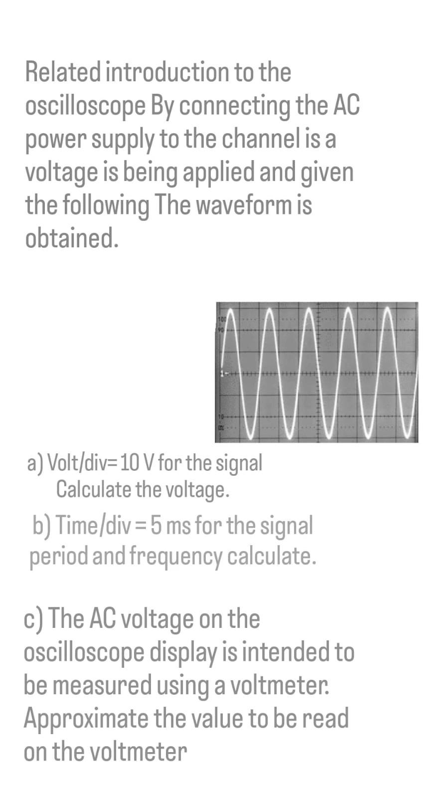 Solved Related introduction to the oscilloscope By | Chegg.com