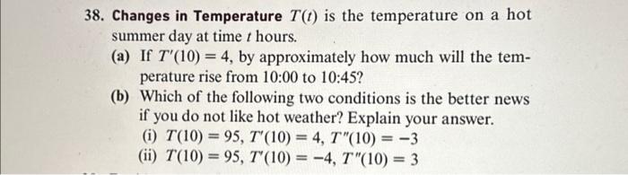 Solved 8. Changes in Temperature T(t) is the temperature on | Chegg.com