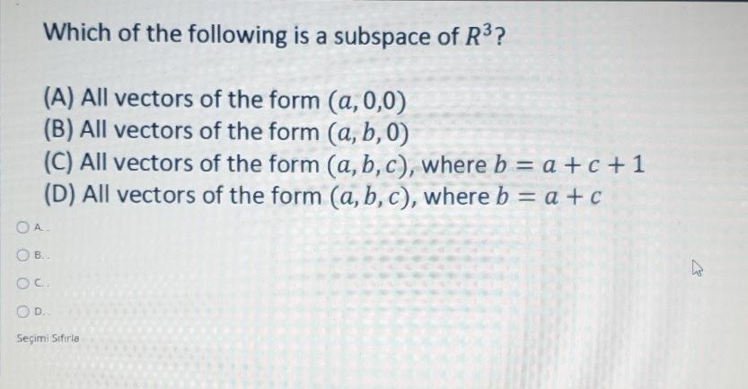Solved Which of the following is a subspace of R3? (A) All | Chegg.com