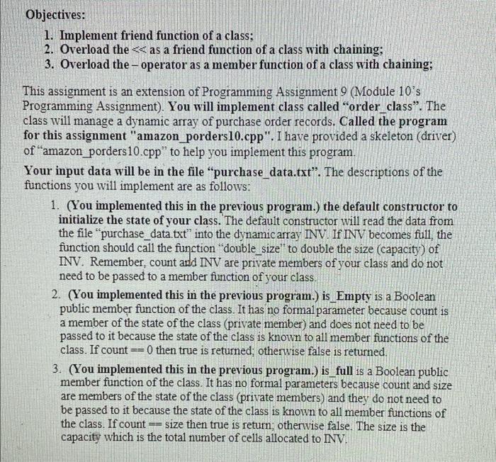 Solved Objectives: 1. Implement friend function of a class; | Chegg.com