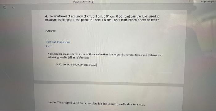 4. To what level of accuracy (1 cm, 0.1 cm,0.01 | Chegg.com