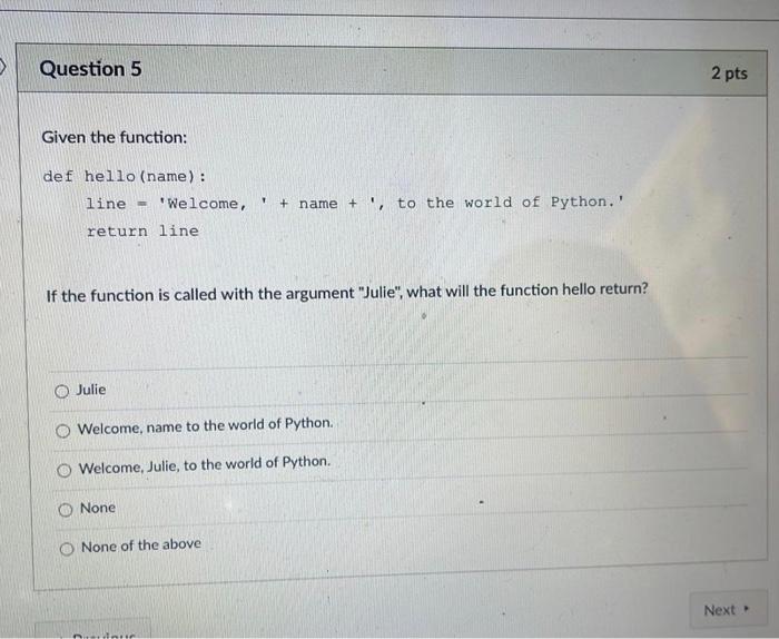 Solved Given The Function Def Hello Name Iine 0939
