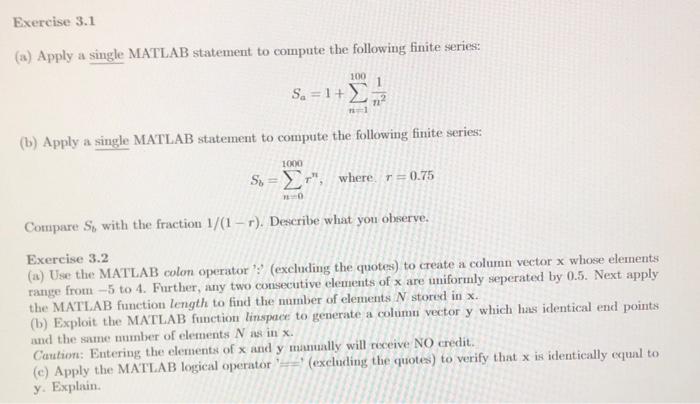 Solved Exercise 3.1 (a) Apply a single MATLAB statement to | Chegg.com