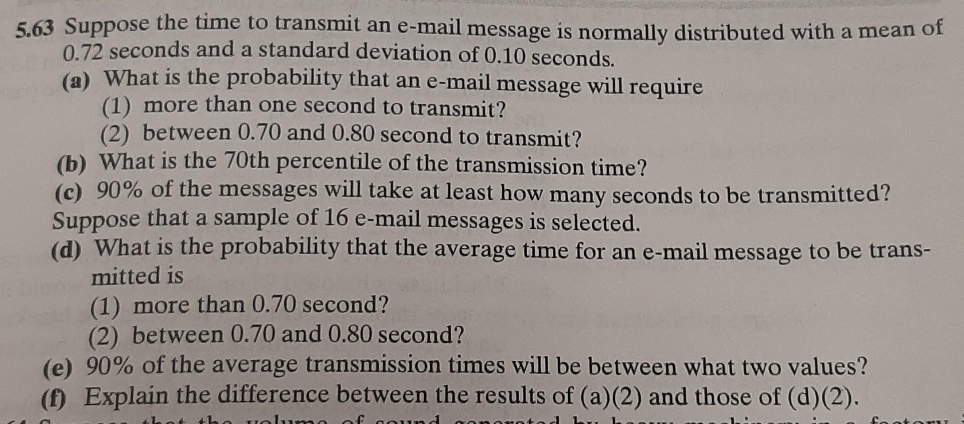Solved 5.63 Suppose the time to transmit an e-mail message | Chegg.com