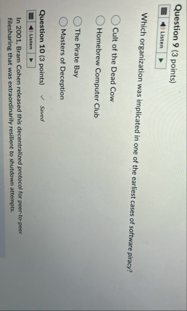Solved Question 9 (3 ﻿points)ListenWhich organization was | Chegg.com