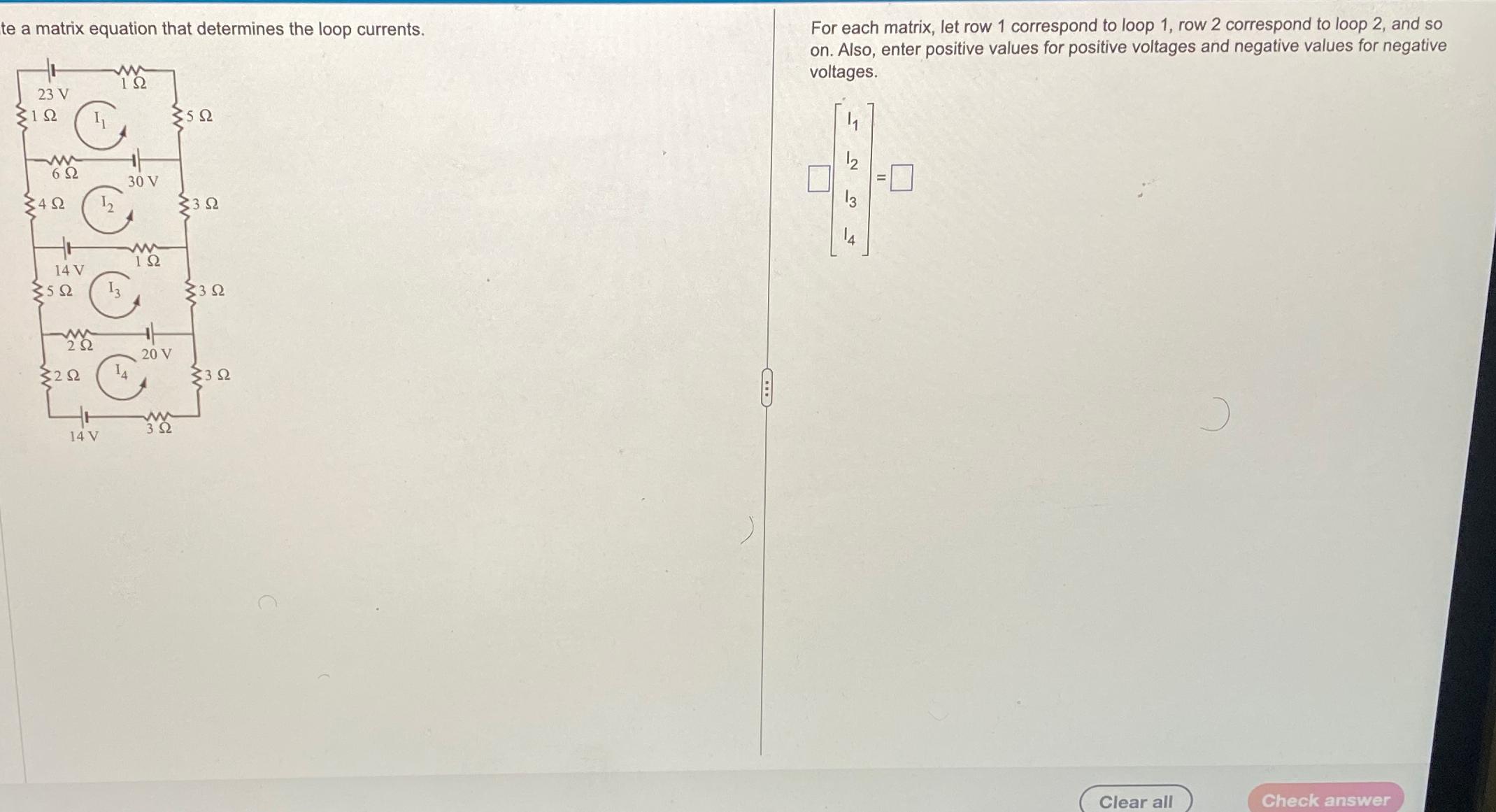 te a matrix equation that determines the loop | Chegg.com