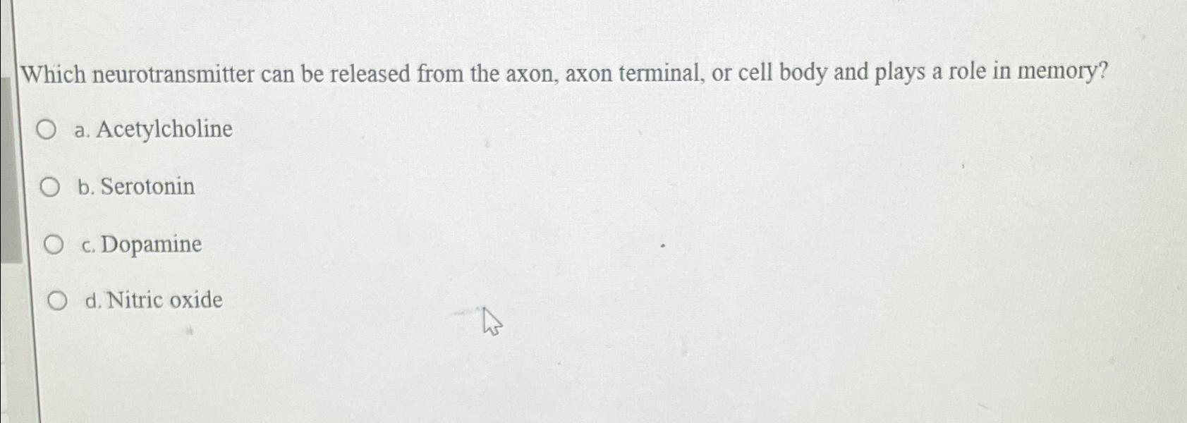 Solved Which neurotransmitter can be released from the axon, | Chegg.com