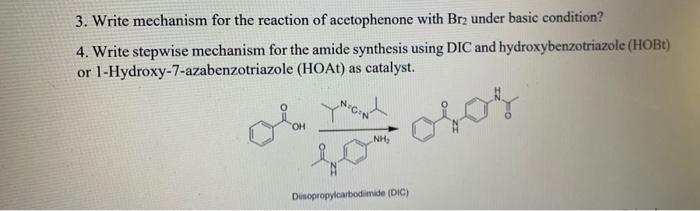 Solved 3. Write mechanism for the reaction of acetophenone | Chegg.com Solved 3. Write mechanism for the reaction of acetophenone | Chegg.com