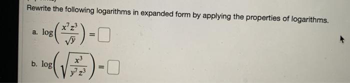 Solved Rewrite the following logarithms in expanded form by | Chegg.com