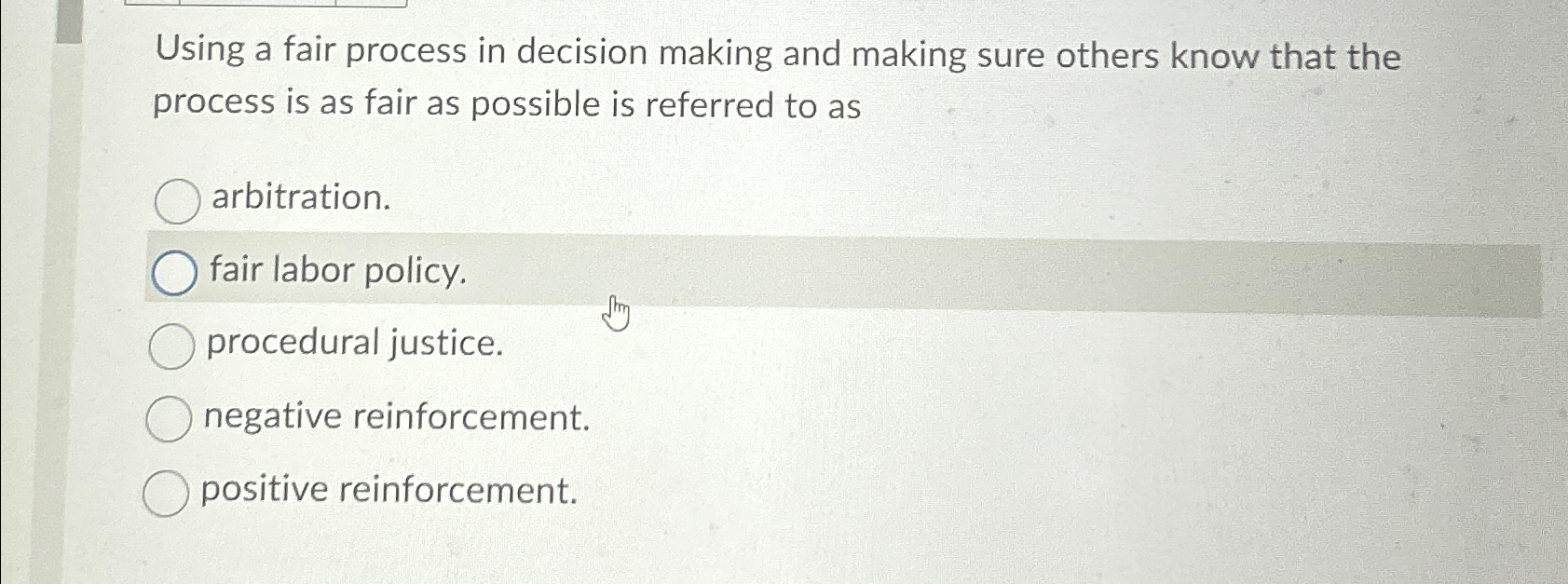 Solved Using a fair process in decision making and making | Chegg.com