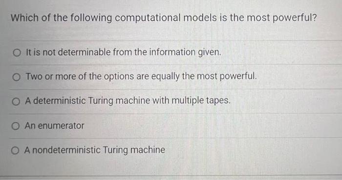 Solved Which of the following computational models is the | Chegg.com